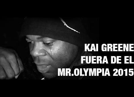 Kai Greene Fuera De El Mr.Olympia 2015